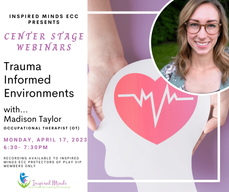 NEW! Trauma Informed Environments - Inspired Minds ECC Consulting Inc.